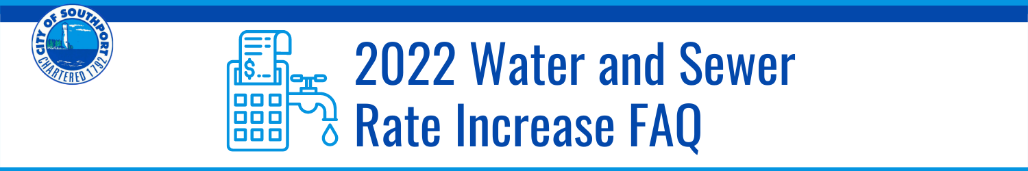 2022 Water and Sewer Rate Increase - City of Southport